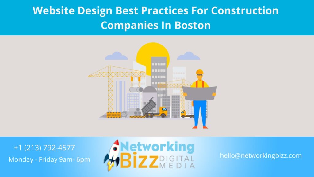 Website Design Best Practices For Construction Companies In Boston